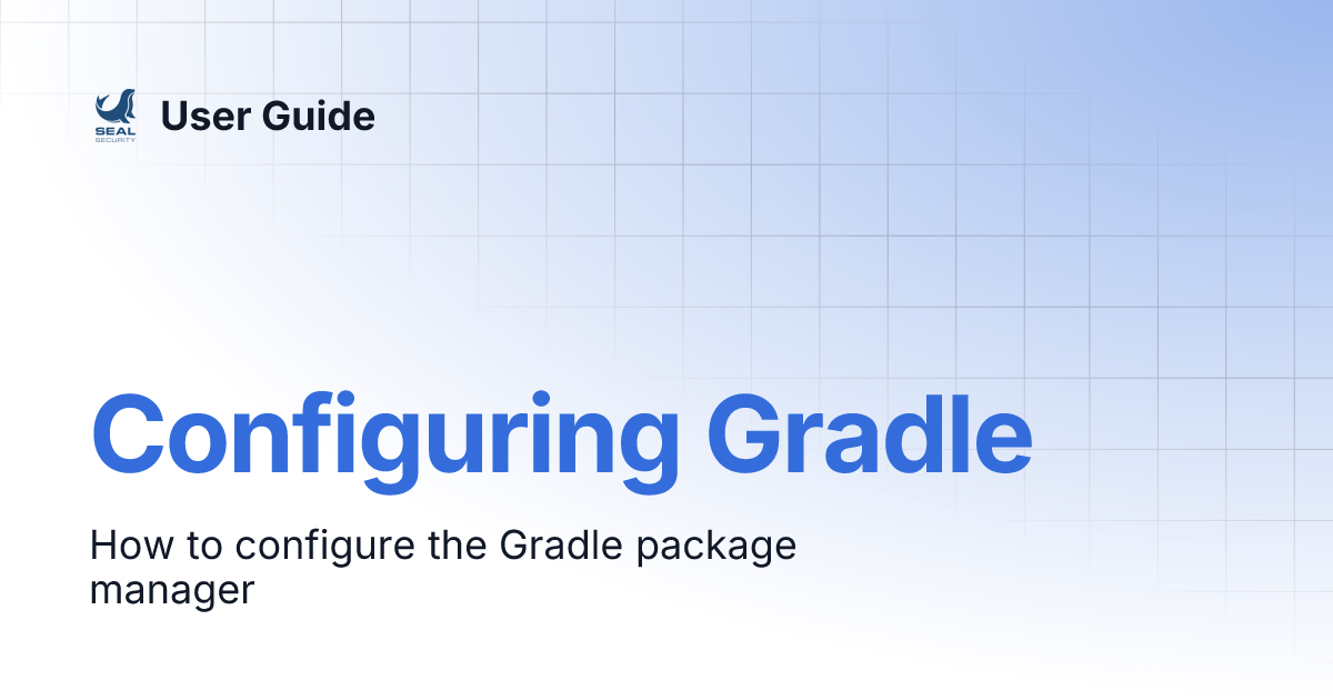 Configuring Gradle User Guide